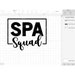 Spa Squad Svg, Spa Birthday Party Svg, Self Care Svg, Girls Spa Trip ...