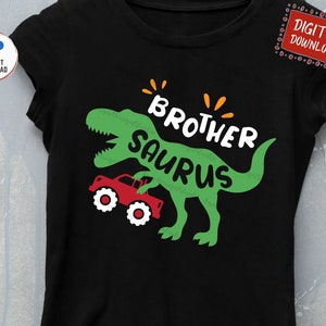Brother Saurus Svg, Brother T-rex Dinosaur With Monster Truck Svg, T ...
