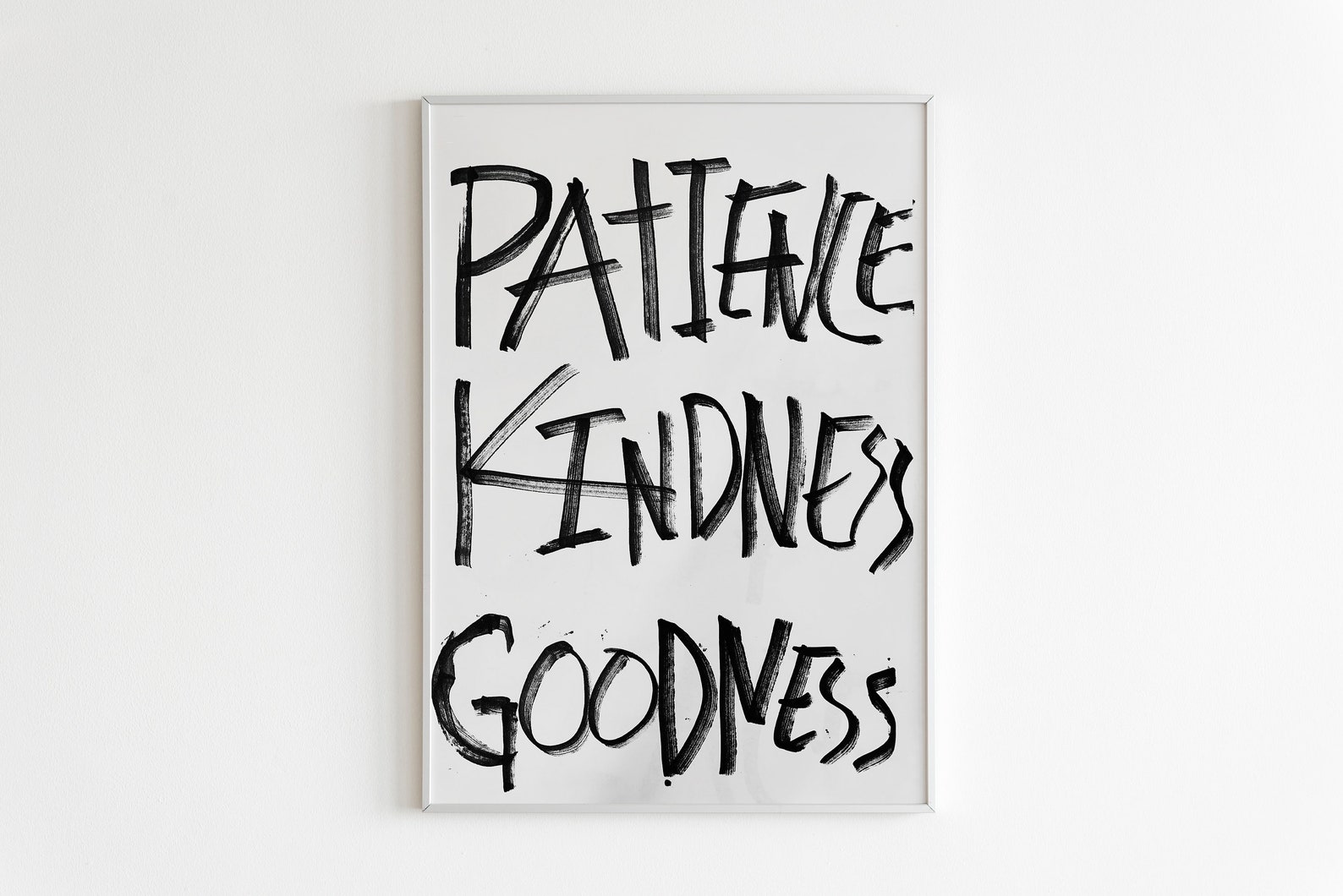 Patience Kindness Goodness , Printable Wall Art , Digital Text , Text ...