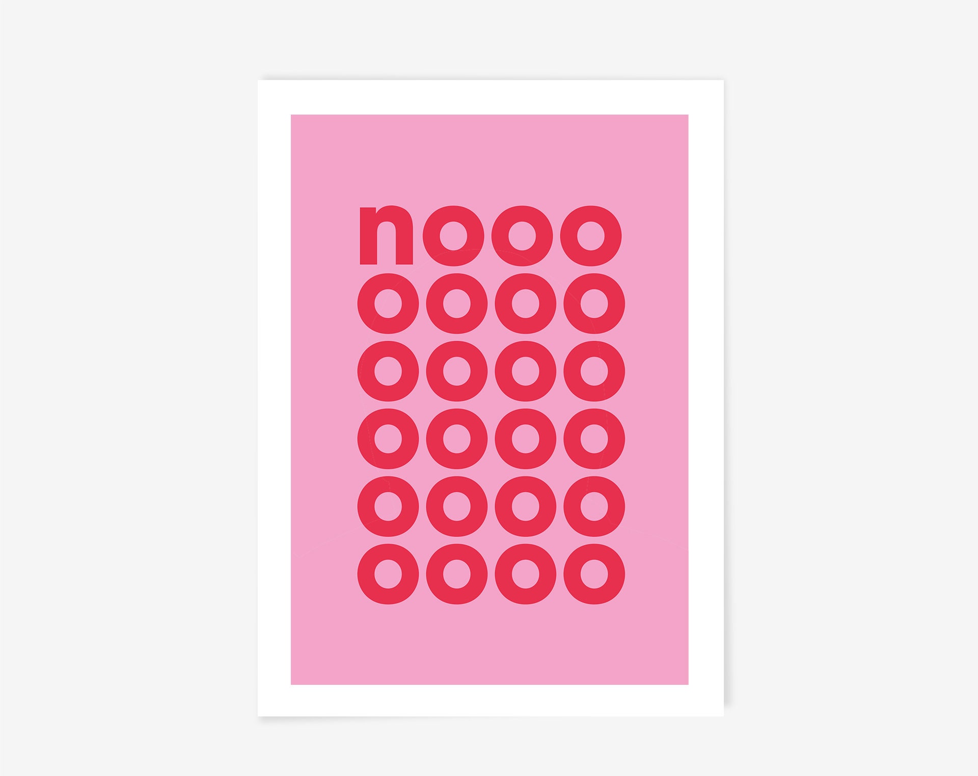 Nooooo Poster, Funny Motivational Poster, Digital Download, Pink Print ...
