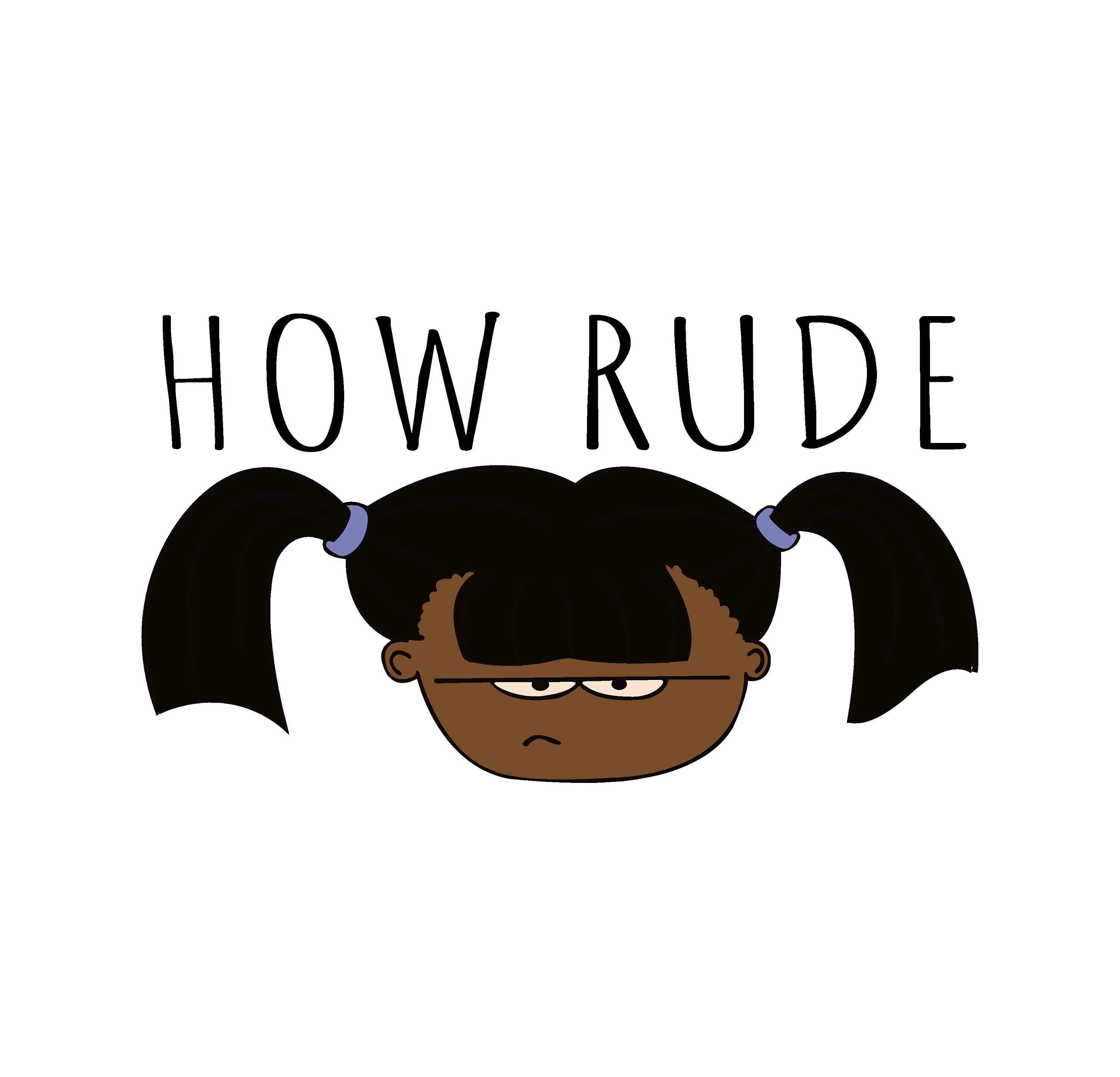 How Rude Png, Girl Png, Download Png, Artwork PNG Sublimation, Girly ...