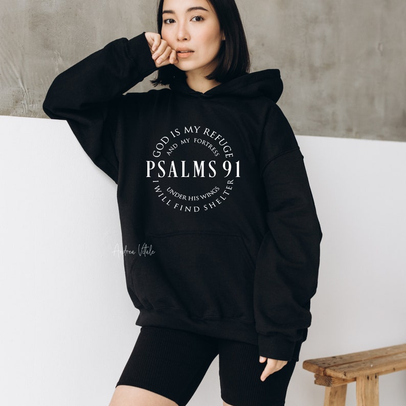 Psalms 91 Sweatshirt Hoodie, Trendy Sweatshirts Women, Bible Verse ...