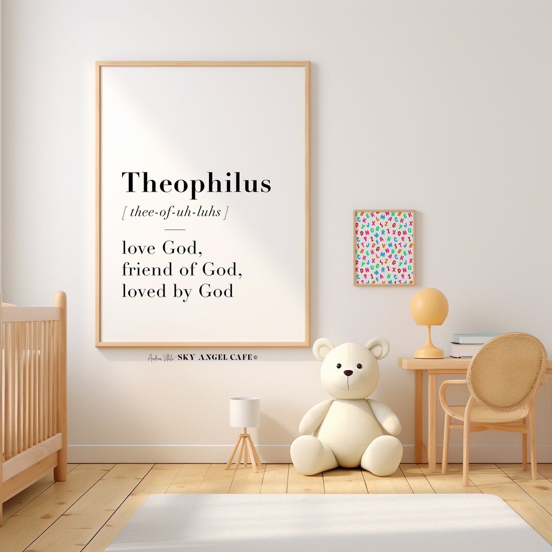 Theophilus Definition Print: Christian Nursery Decor (digital Download ...