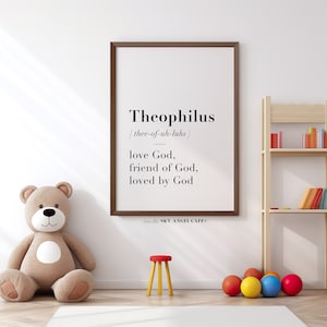 Theophilus Definition Print: Christian Nursery Decor (digital Download ...