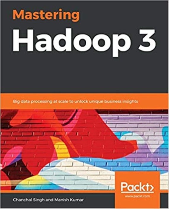 Mastering Hadoop 3: Big data processing at scale to unlock | Etsy