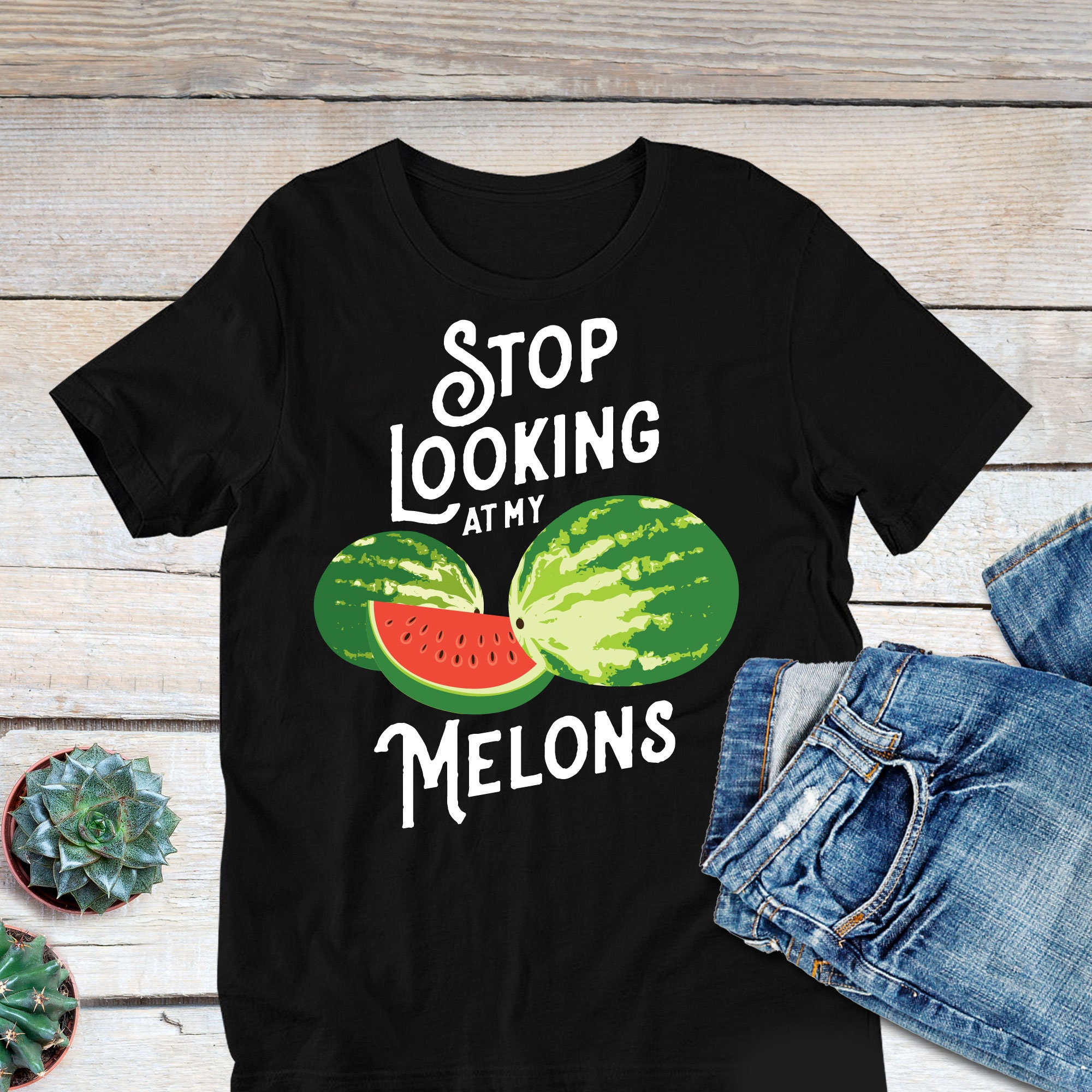 Stop Looking at My Melons Funny Tshirt, Graphic Tee, Shirt - Etsy UK