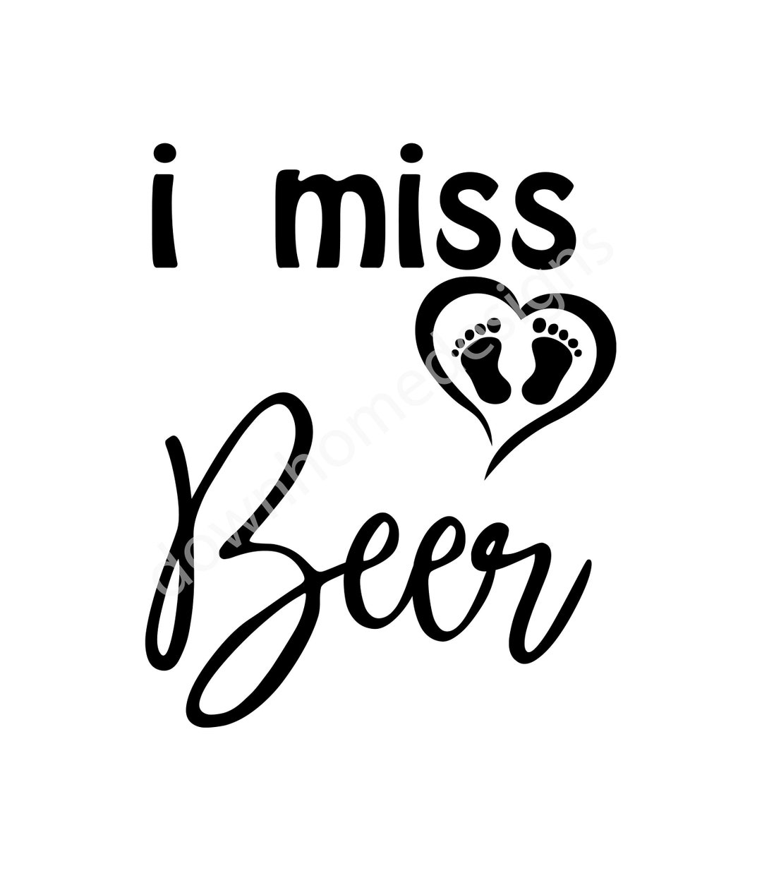 I MISS BEER Svg Cut File, Pregnancy Announcement - Etsy