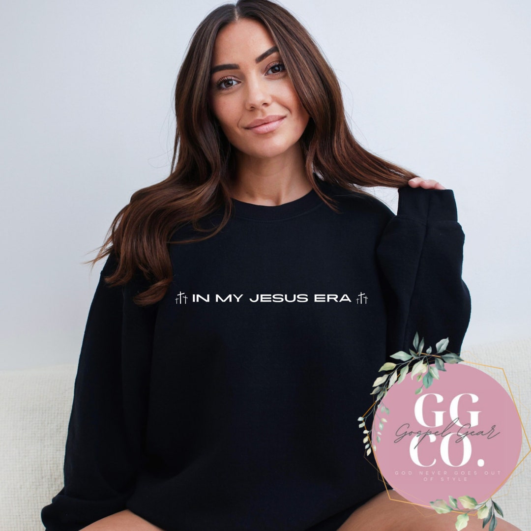 Christian Pullover in My Jesus Era Christian Sweatshirt Jesus Pullover ...