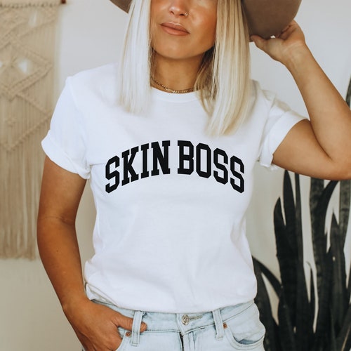 Skin Boss Shirt Esthetician T Shirt Esthetician Shirt | Etsy