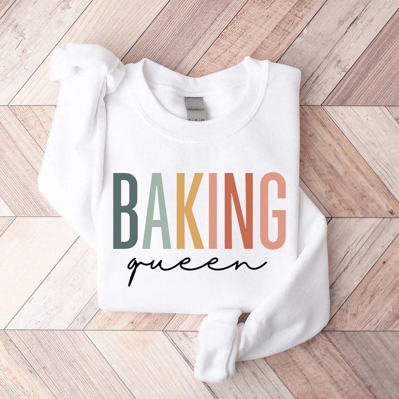 Baking Sweatshirt, Baking Shirts, Baker Shirts, Chef Gifts, Baking ...