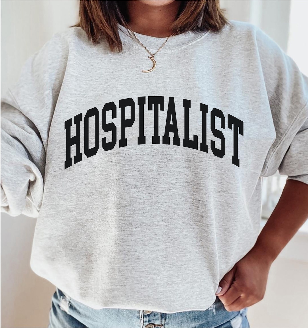 Hospitalist Sweatshirt, Hospitalist Gift, New Hospitalist, Hospitalist ...