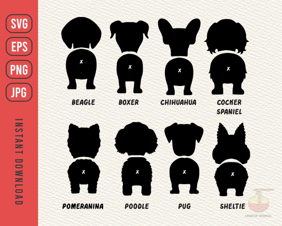 Dog Butt Svg, Dog Butt Bundle, Dog Bundle Svg, Dog File, 8 Dog Images ...