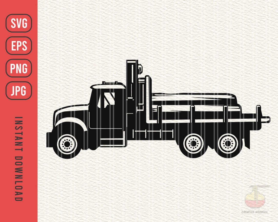 Logging Truck Svg Logging Truck Clipart Truck Svg Logging - Etsy