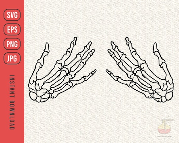 Skeleton Hands SVG Skeleton SVG Skull Skeleton Hand - Etsy