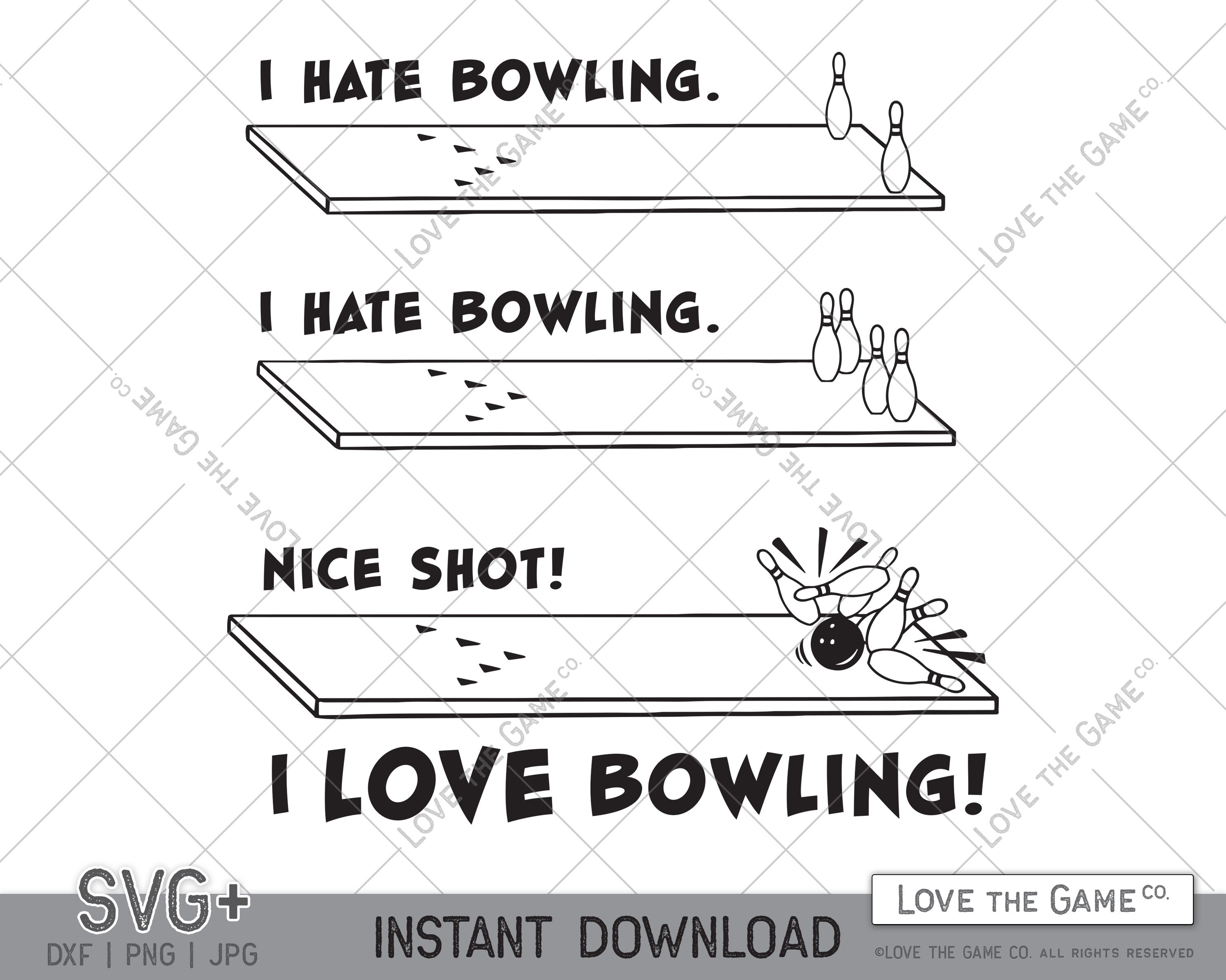 I Hate Bowling I Love Bowling SVG - Etsy