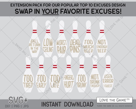 Extension Pack for Funny Top 10 Bowling Excuses Design SVG PNG | Etsy