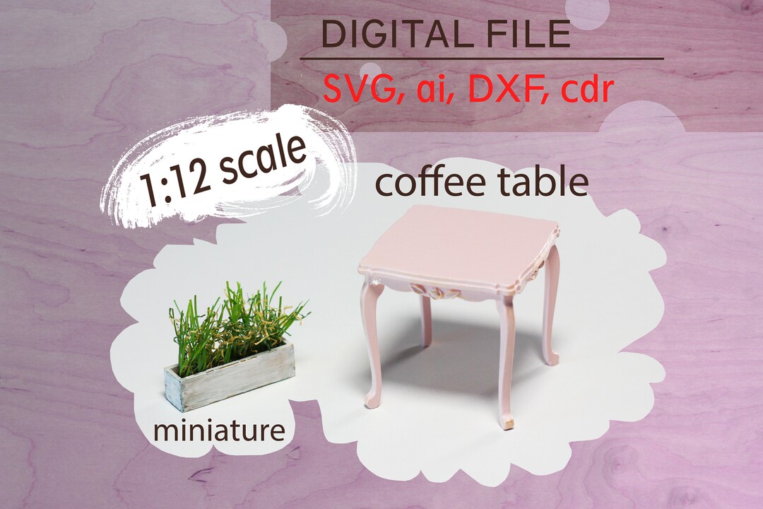 Dollhouse Furniture Svg, 1:12 Scale Miniature Svg, Miniature Table Svg ...