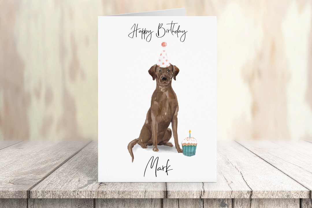 Personalised Brown Labrador Retriever - Dog Birthday Card -dog Lovers ...