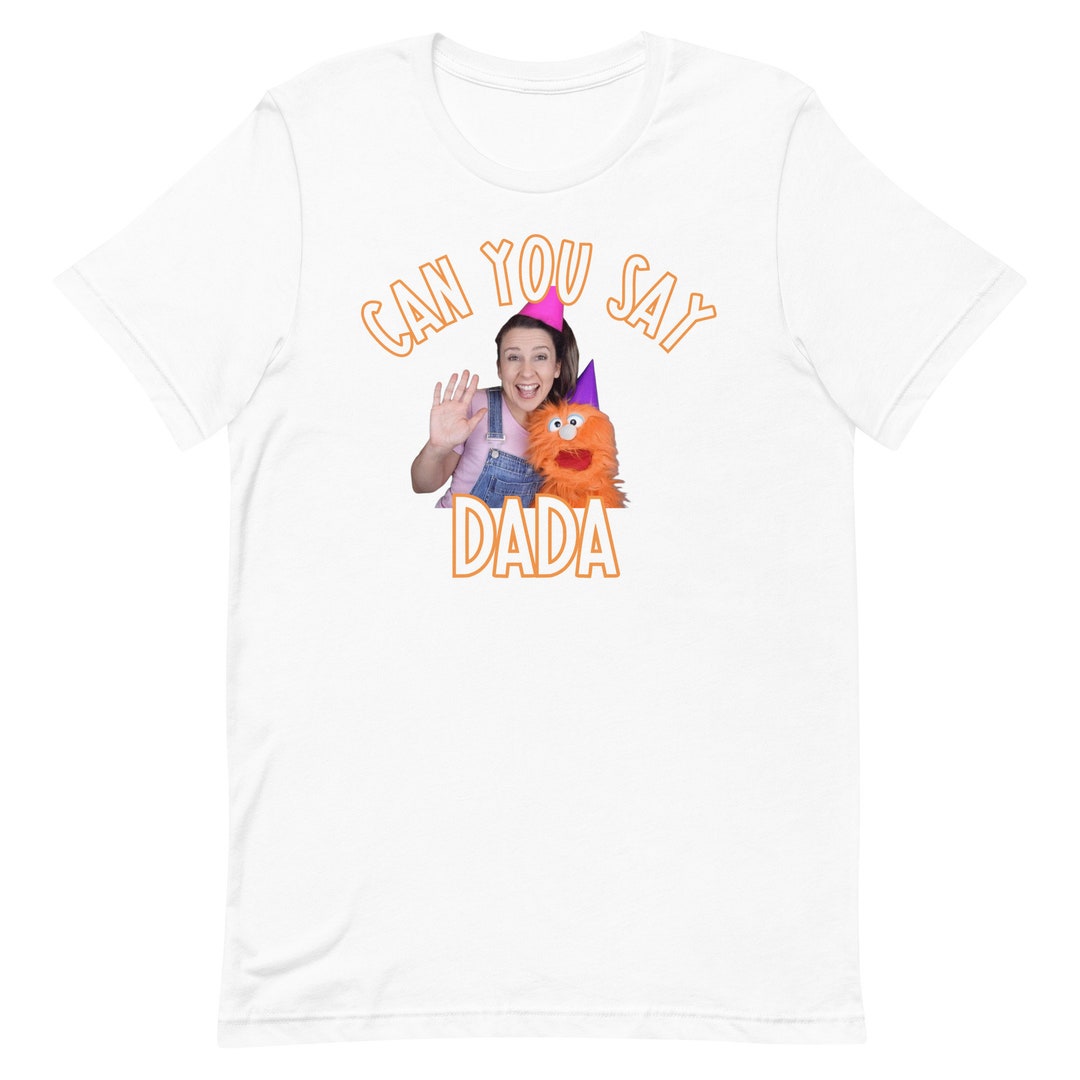 Can You Say Dada Ms Rachel Birthday Shirt, Ms Rachel Dad Shirt, Ms ...
