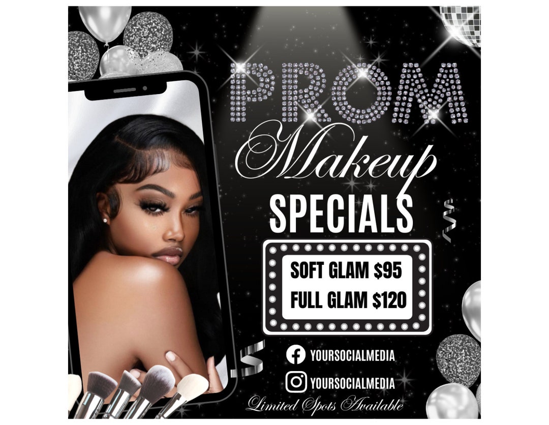 Prom Makeup Flyer, Prom Flyer, Makeup Flyer, Appointments Flyer, MUA ...