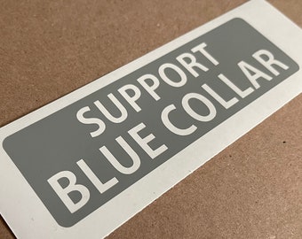 Support Blue Collar Decal - Etsy