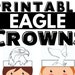 Printable Eagle Paper Crown Craft | Animal Habitat Science ...