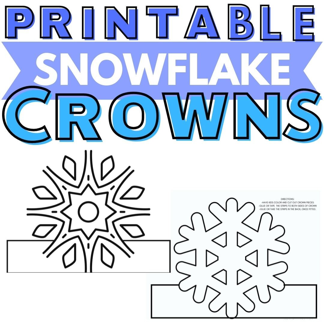 Printable Snowflake Paper Crown Craft | Winter Seasons Fall Snow ...