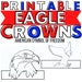 Printable American Symbol Eagle Paper Crown Hat | Social Studies ...