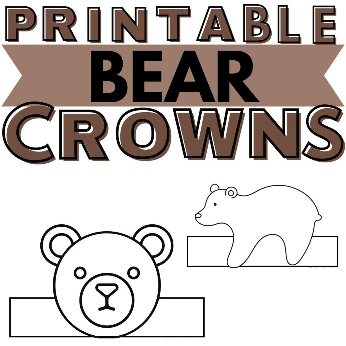Printable Bear Crown Paper Craft | Brown Grizzly | Bear Hunt Activity ...
