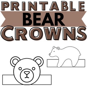 Printable Bear Crown Paper Craft | Brown Grizzly | Bear Hunt Activity ...
