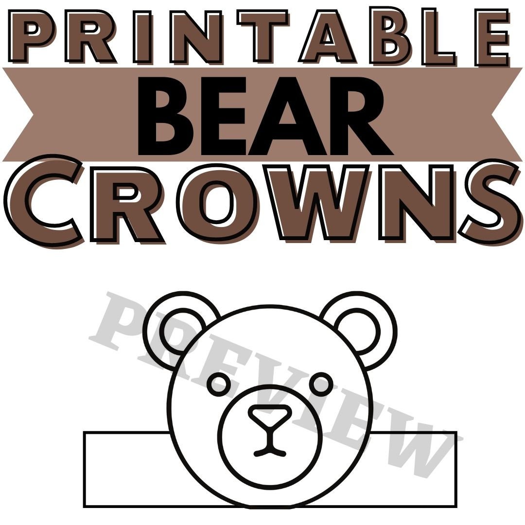 Printable Bear Crown Paper Craft | Brown Grizzly | Bear Hunt Activity ...
