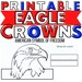 Printable American Symbol Eagle Paper Crown Hat | Social Studies ...