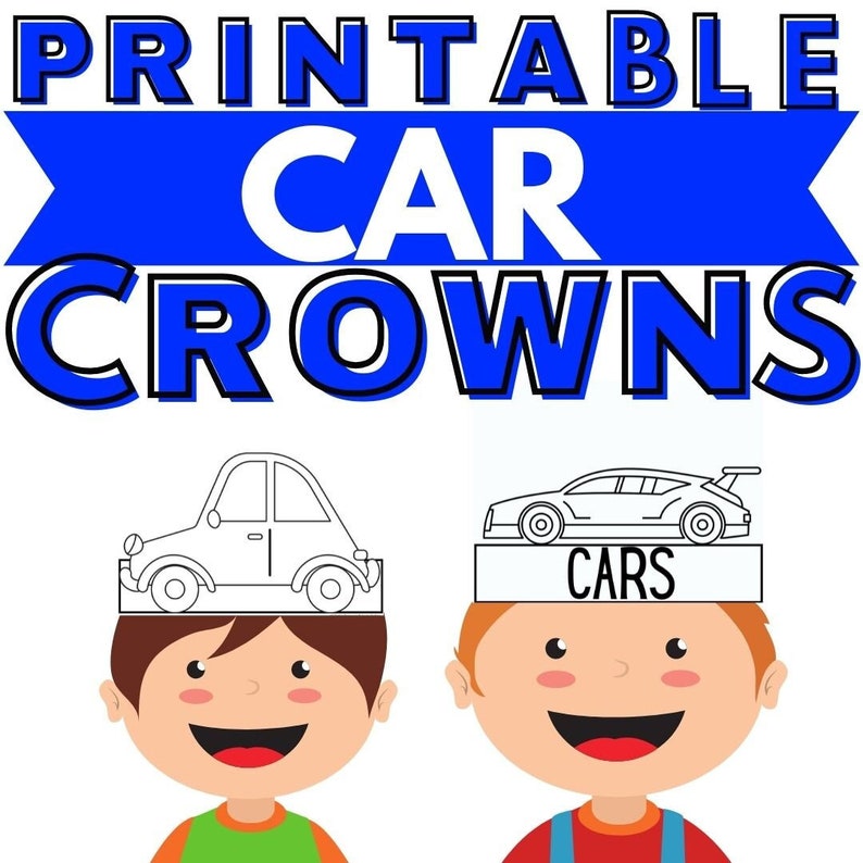 Printable CARS Paper Crown Craft | Social Studies Homeschooling ...