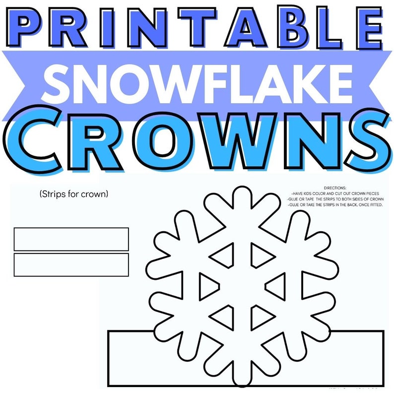 Printable Snowflake Paper Crown Craft | Winter Seasons Fall Snow ...