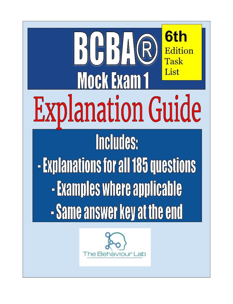 6th Edition BCBA Mock Exam | Explanation Guide | 175 Questions + 10 ...