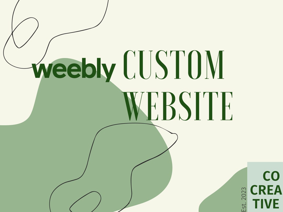 Weebly Custom Website - Weebly Website - Weebly Design - Website Design ...
