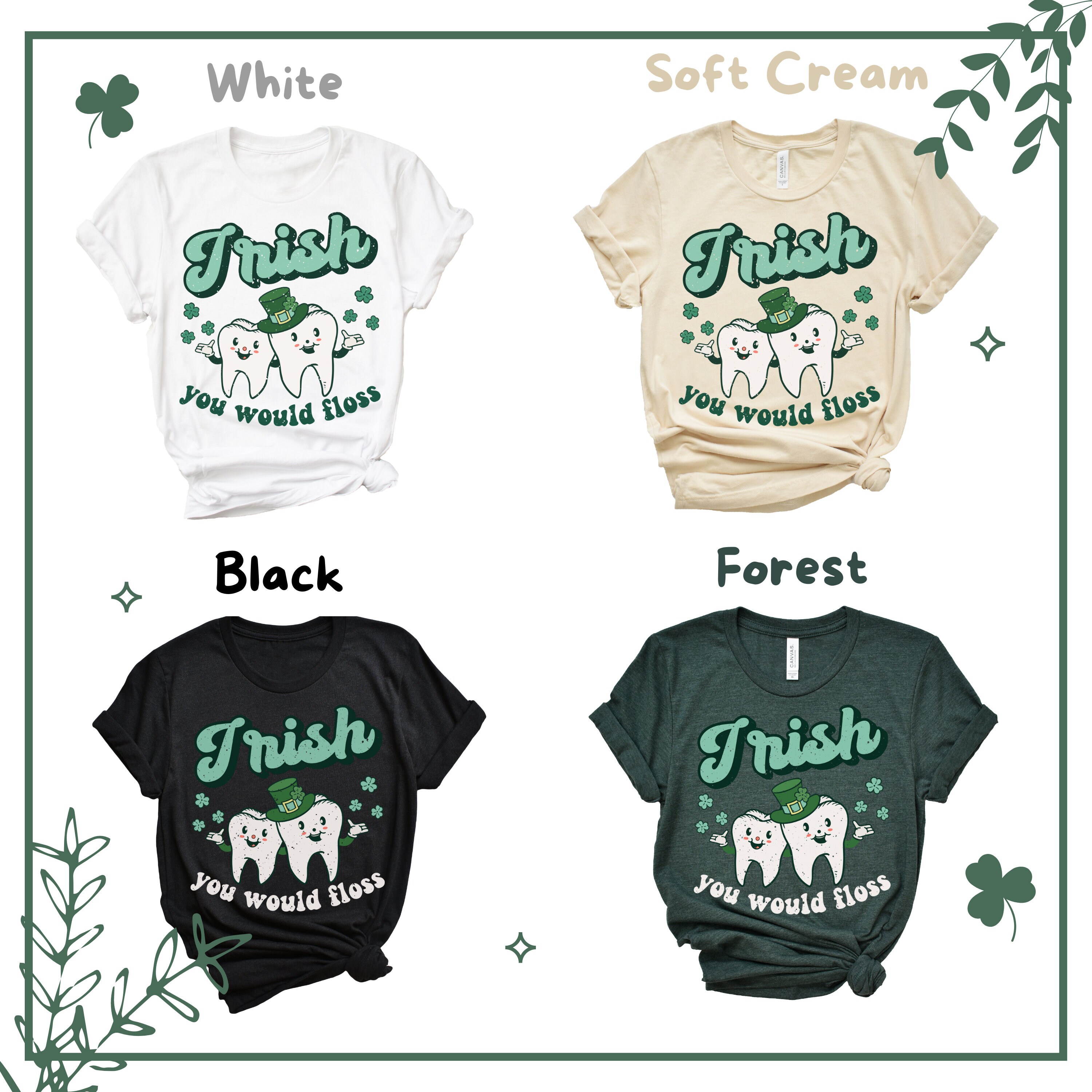 Irish You Would Floss Retro Shirt, St Patricks Day Pediatric Dentist ...
