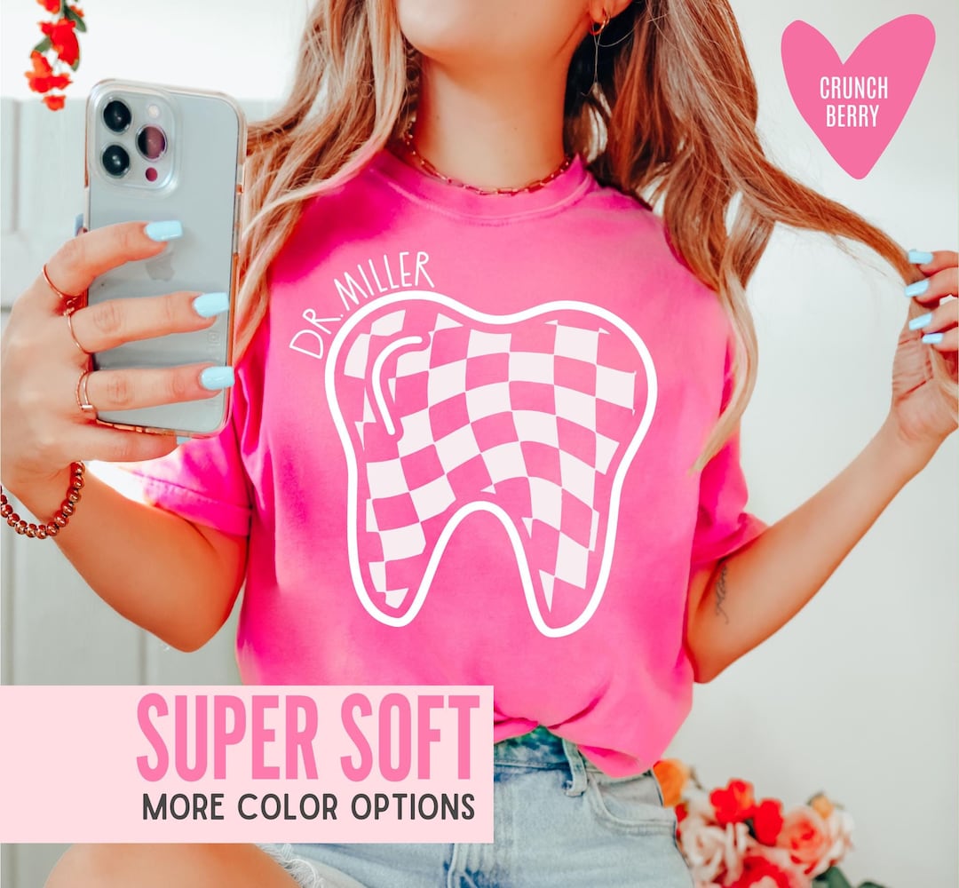 Comfort Color Dentist Tooth Shirt, Custom Girly Tooth Tee, Personalized ...