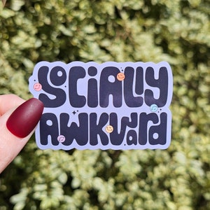Socially Awkward Sticker, Awkward Sticker, Stickers, Mental Health ...