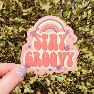 Stay Groovy Sticker, Hippie Sticker, Retro Sticker, Hippy Sticker ...