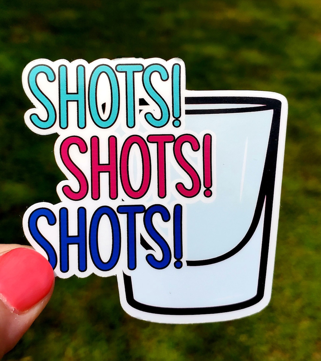 Shots Shots Shots Sticker, Shots Sticker, Drinking Sticker, Alcohol ...
