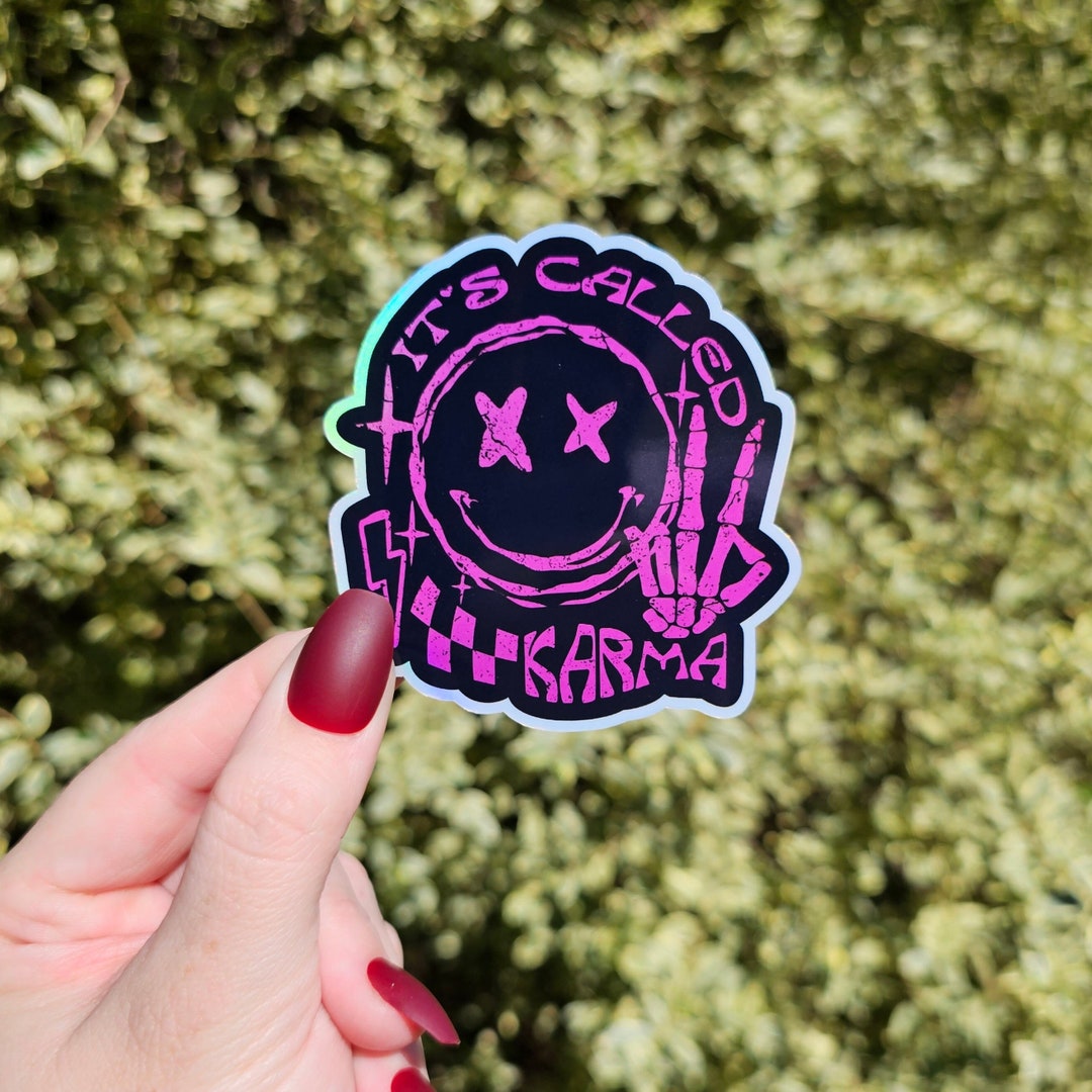 Holo It's Called Karma Sticker, Karma Sticker, Skeleton Sticker, Funny ...