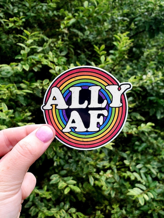 Ally AF Sticker LGBT Sticker Pride Sticker Stickers - Etsy