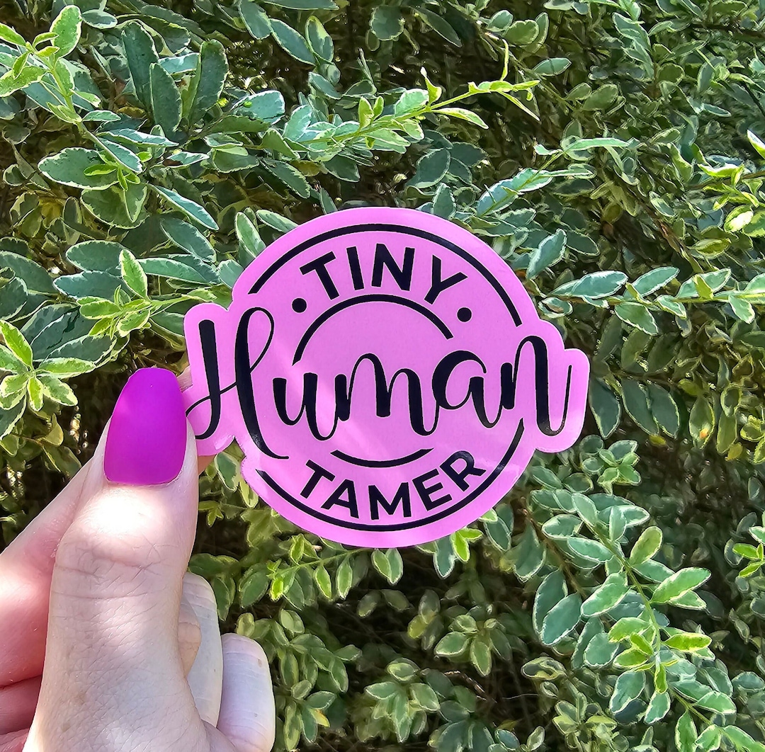 Tiny Human Tamer Sticker, Teacher Sticker, Teacher, School Sticker ...