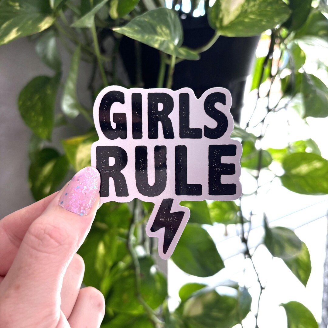 Girls Rule Sticker, Girl Power Sticker, Women's Rights Sticker, Water ...