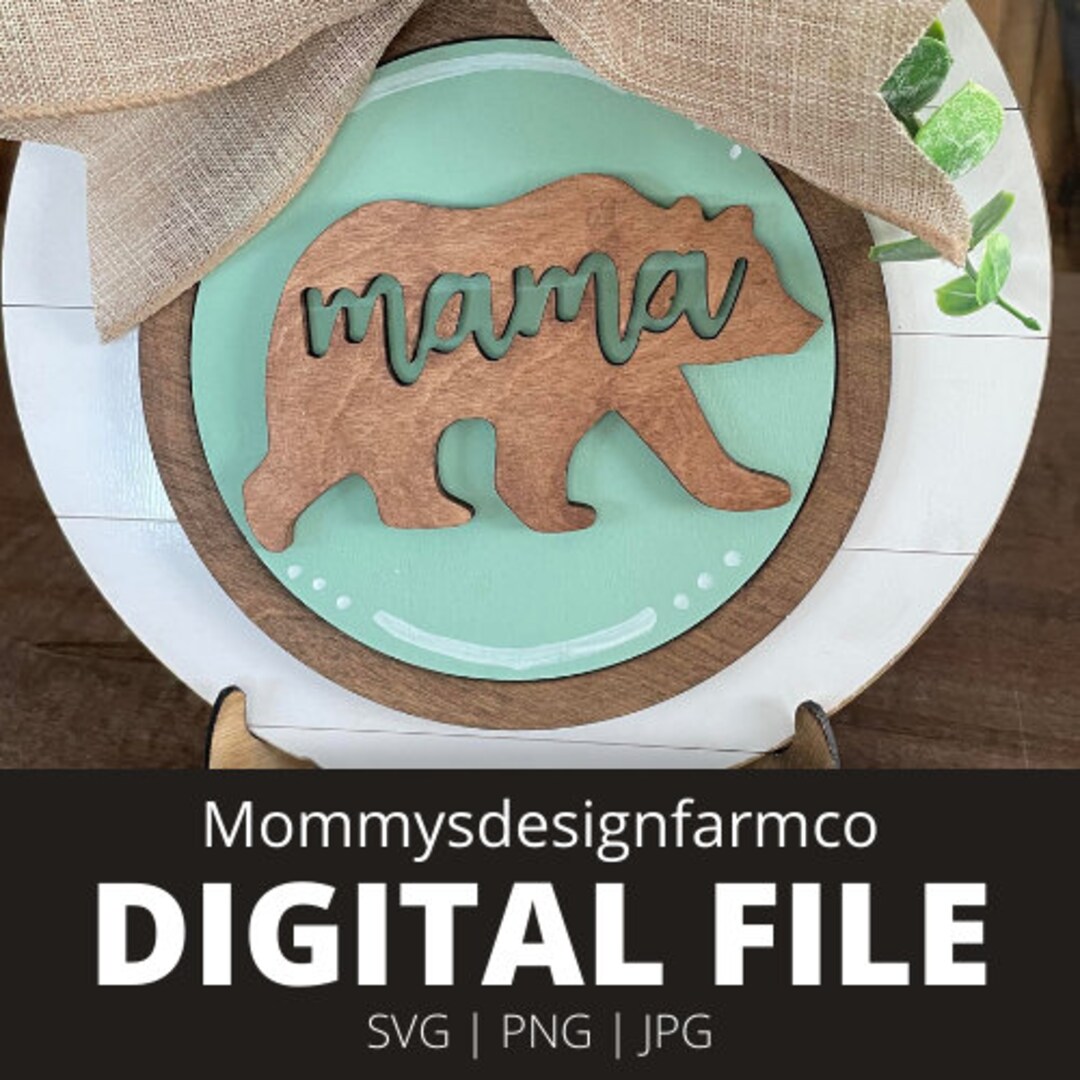 Mama Bear SVG | Mama Bear SVG File | Mama Bear Cut File - Etsy