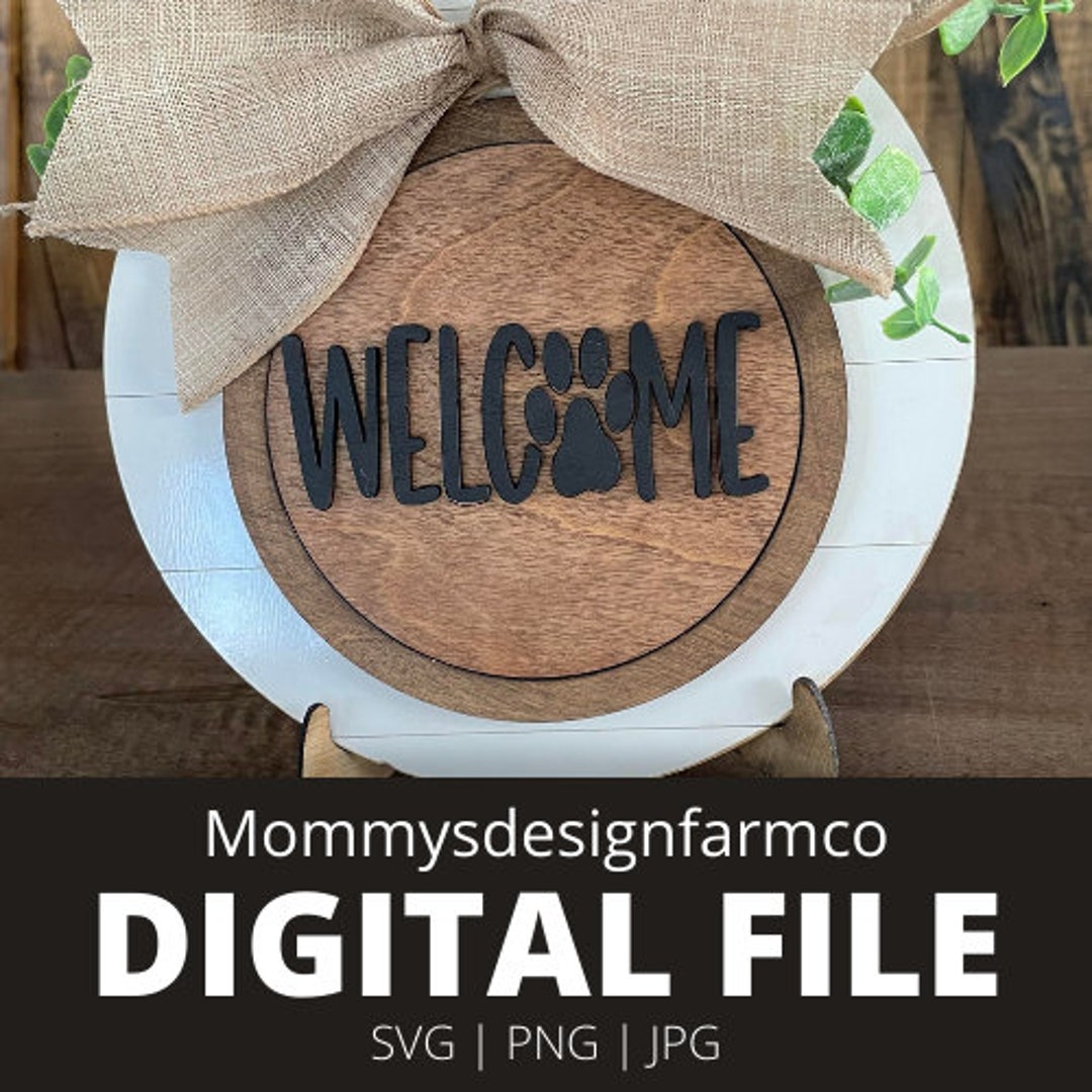 Welcome With Paw Print SVG | Welcome With Paw Print SVG File | Welcome ...