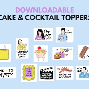 Printable Friends Party Cake Toppers / Cocktail Toppers | Instant ...