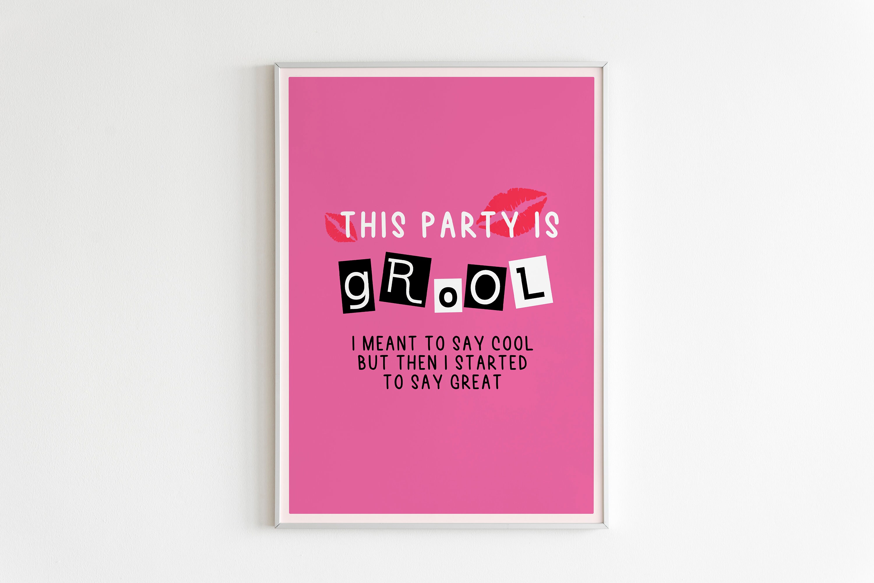 Mean Girls Party Sign This Party is Grool Instant Download - Etsy