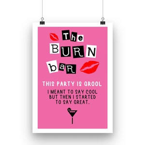 Mean Girls Bar Sign - Grool Burn Bar | Instant Download | Funny ...